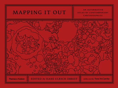 Mapping it out: An Alternative Atlas of Contemporary Cartographies ...