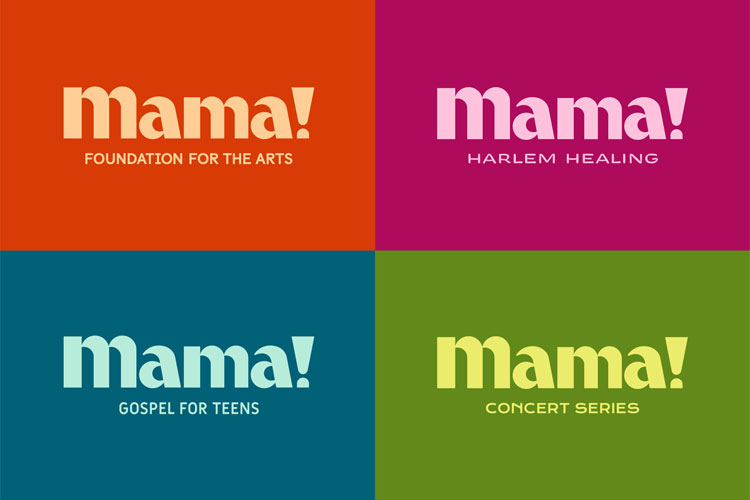 Mama Foundation’s visual identity is inspired by Harlem and its gospel ...