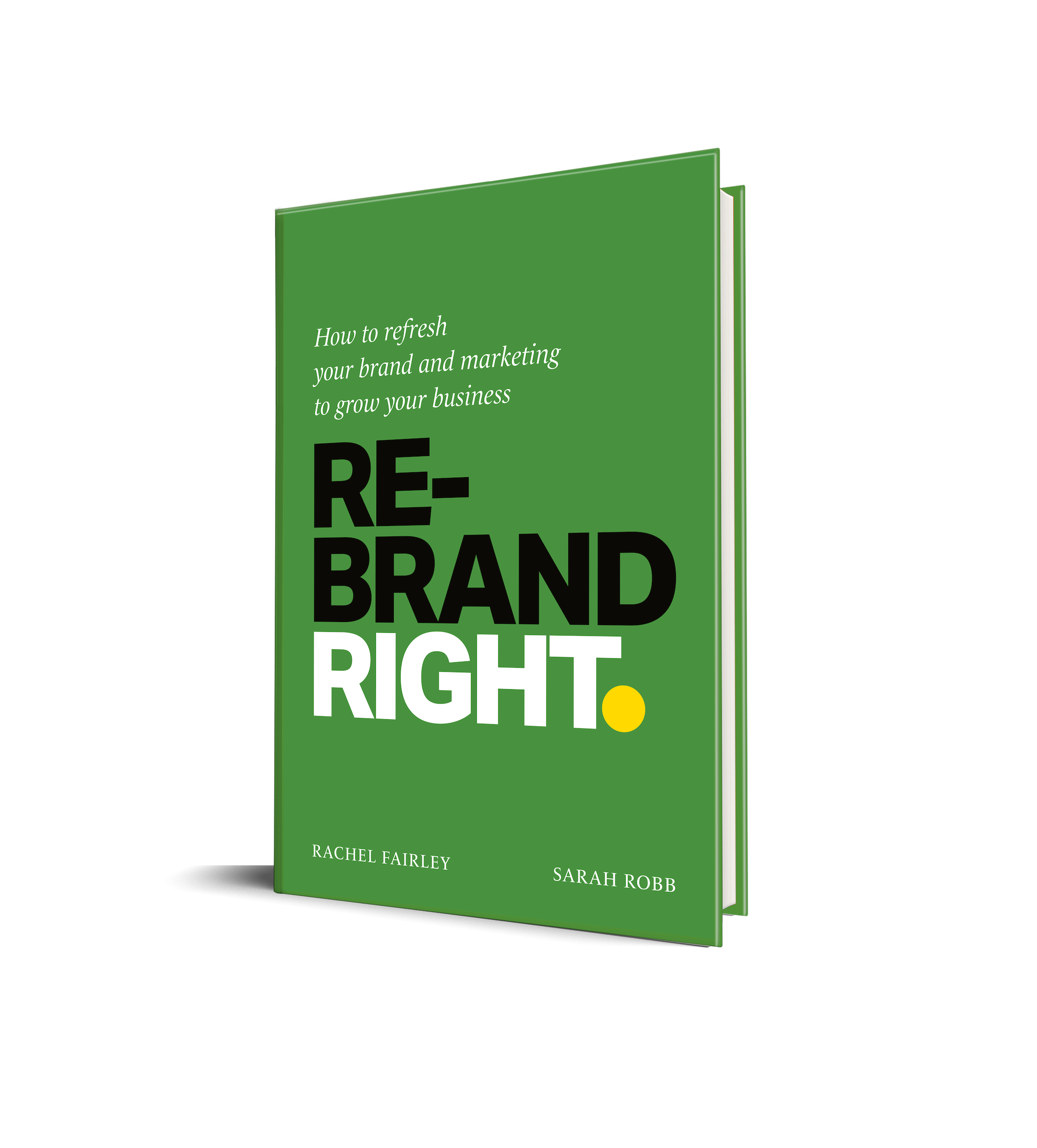The authors of Rebrand Right on a better approach to branding - Design Week